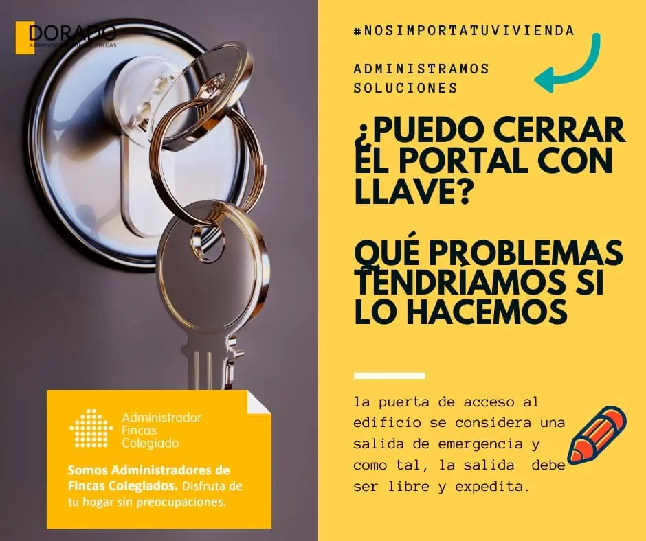 Prohibido cerrar con llave la puerta del portal | Cerrajería Lara 24h